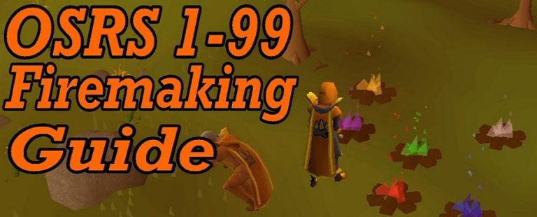 OSRS 1-99 Firemaking Guide - Best OSRS Guides